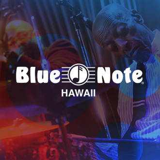Blue Note Hawaii | KZOOハワイ｜ハワイ州公認日本語ラジオ局KZOOが運営するWEBマガジン
